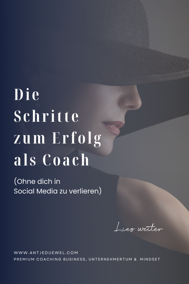 Schritte zum Erfolg als Coach - Antje Düwel